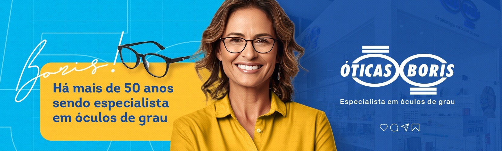Óticas Boris - Especialista em óculos de grau
